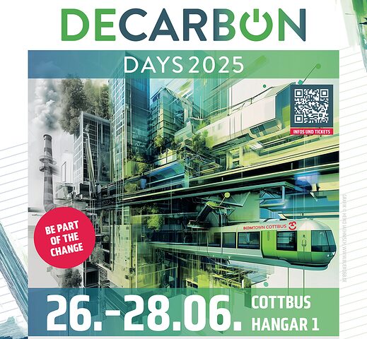 Decarbon Days 2025/ Premiere Cleantech-Convent 26.-28. Juni in der Lausitz